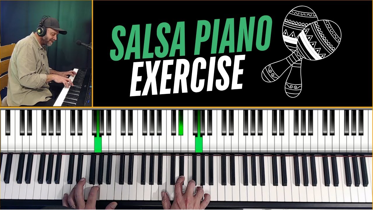 Salsa Piano Exercise Learn How To Play Salsa In 3 Steps Youtube