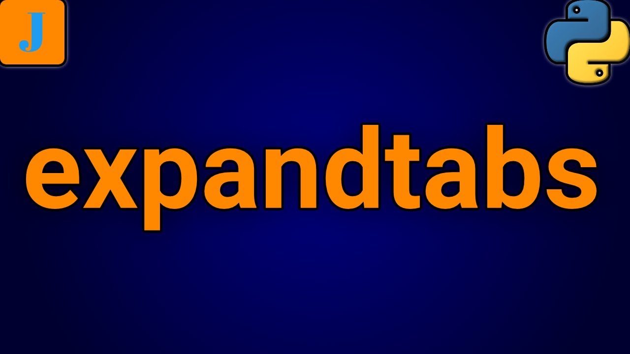 Python Expandtabs Youtube