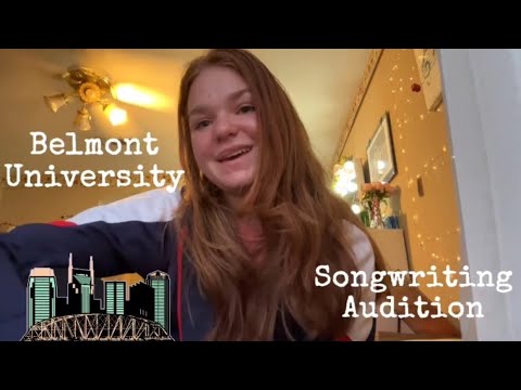 Belmont University Songwriting Portfolio Audition Youtube