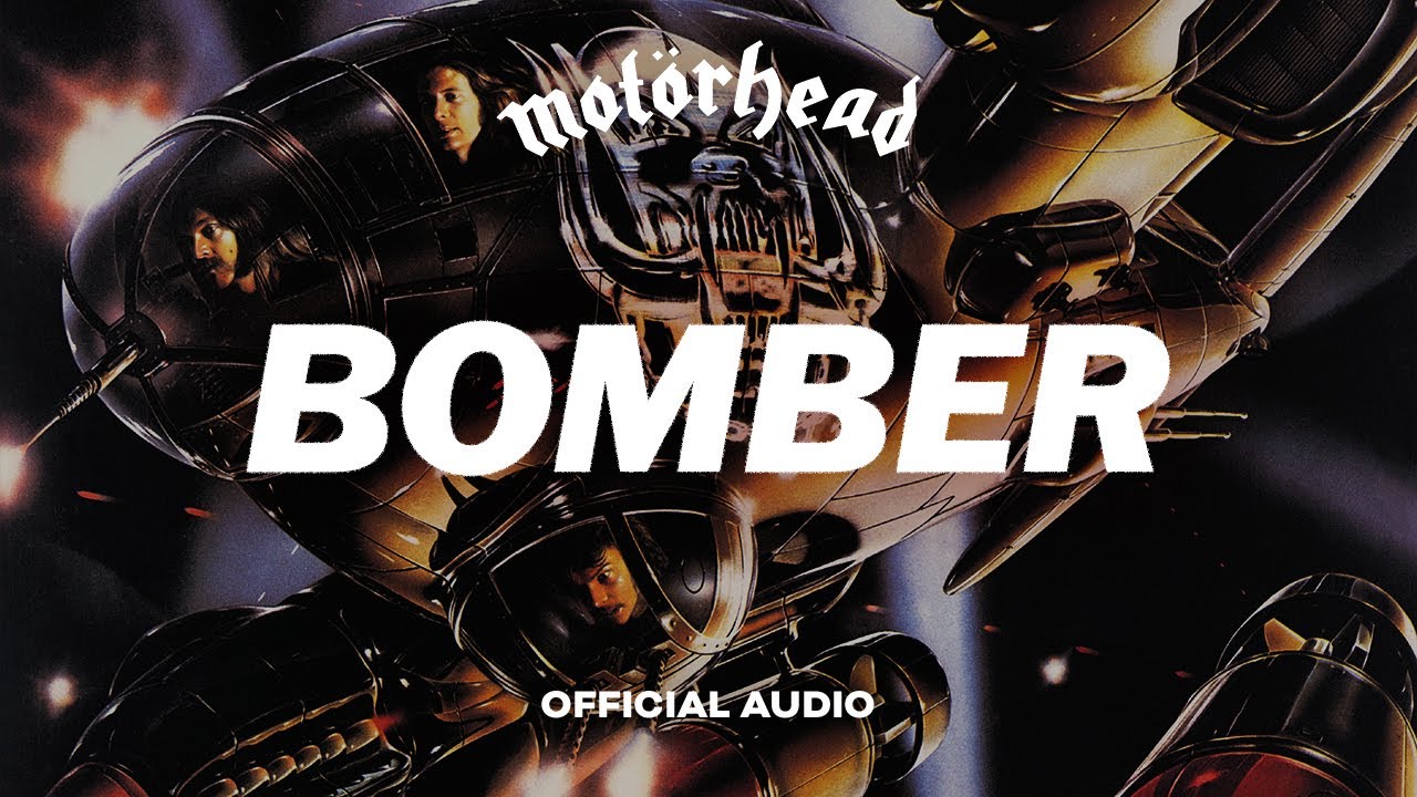 Motörhead Bomber Official Audio Youtube