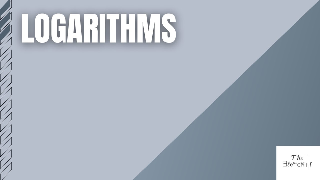 Logarithms Youtube