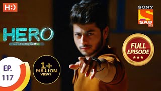 Hero Gayab Mode On Ep 117 Full Episode 21st May 2021 Sony Sab Mp3 Music ...