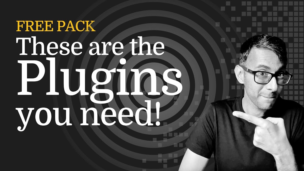 The Plugins I Use Youtube