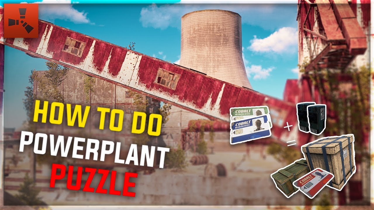 How To Do Power Plant Puzzle To Loot Rust Youtube