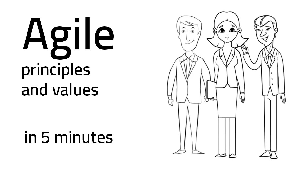 Agile Principles And Values In Five Minutes Youtube