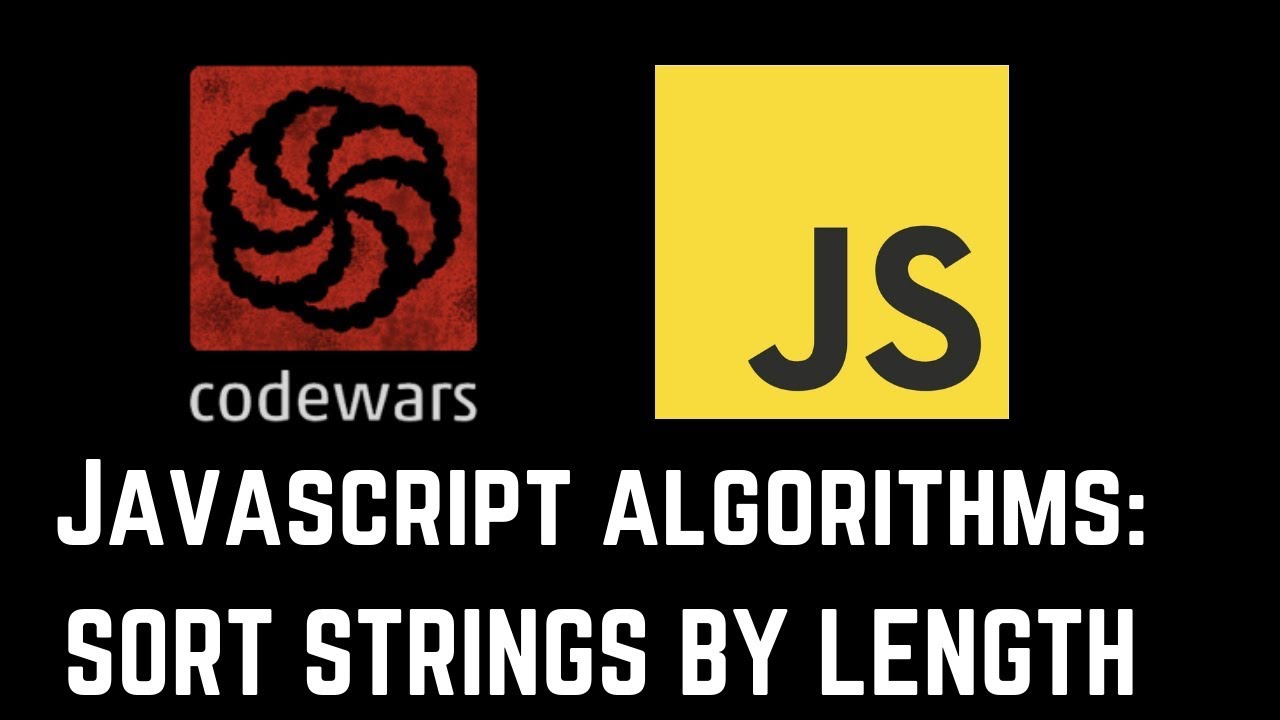 Javascript Algorithms Sort Array By String Length Youtube