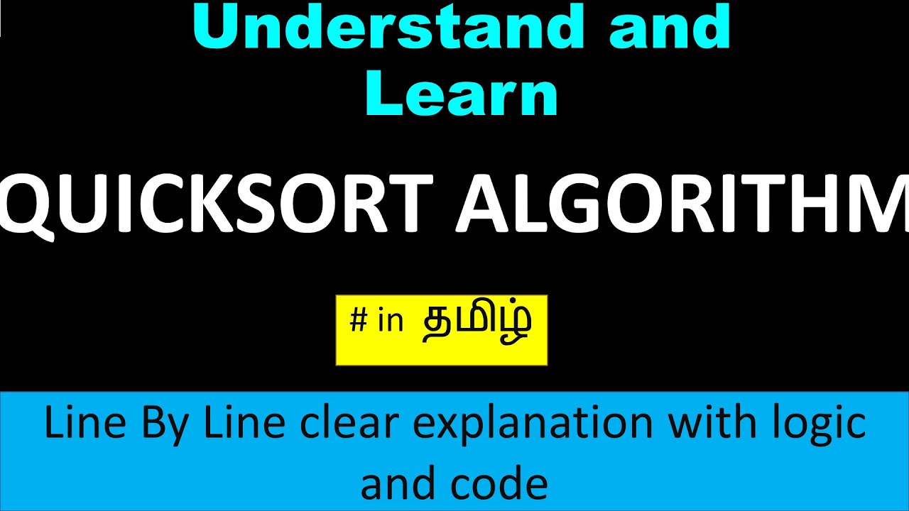 Quicksort Algorithm In Tamil Youtube