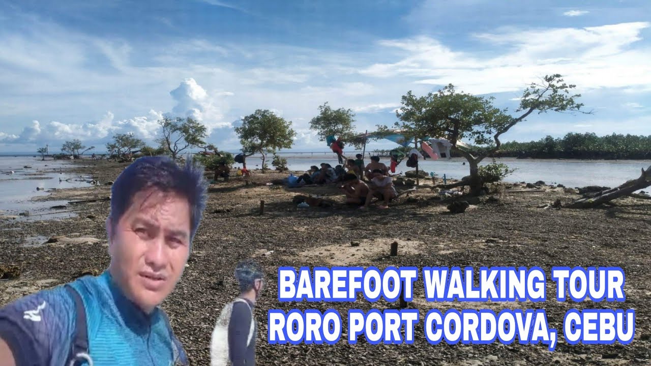 Roro Port Cordova Cebu Barefoot Walking Tour Part 2 Youtube