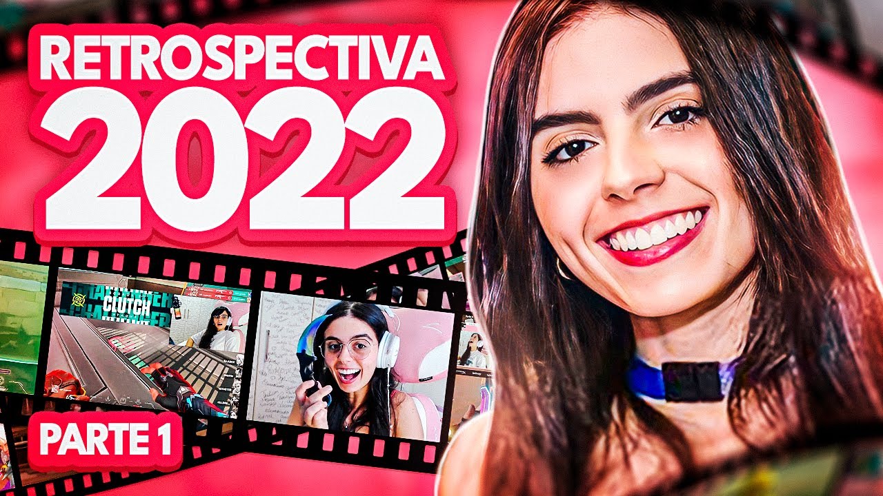 Retrospectiva 2022 Parte 01 Youtube