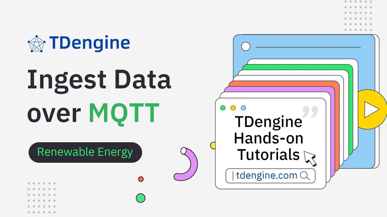 Tdengine Hands On Tutorials Ingest Data Over Mqtt Youtube