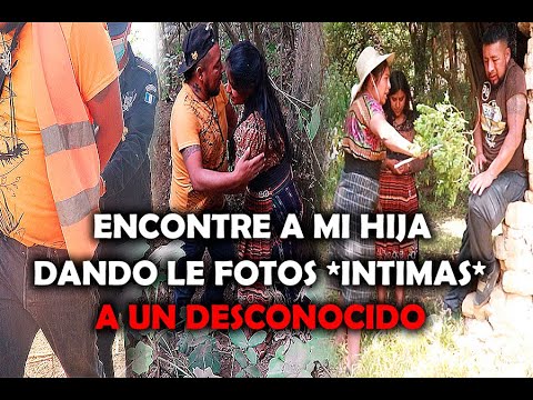 Encontré A Mi Hija Dando Le Fotos Intimas A Un Desconocido Youtube