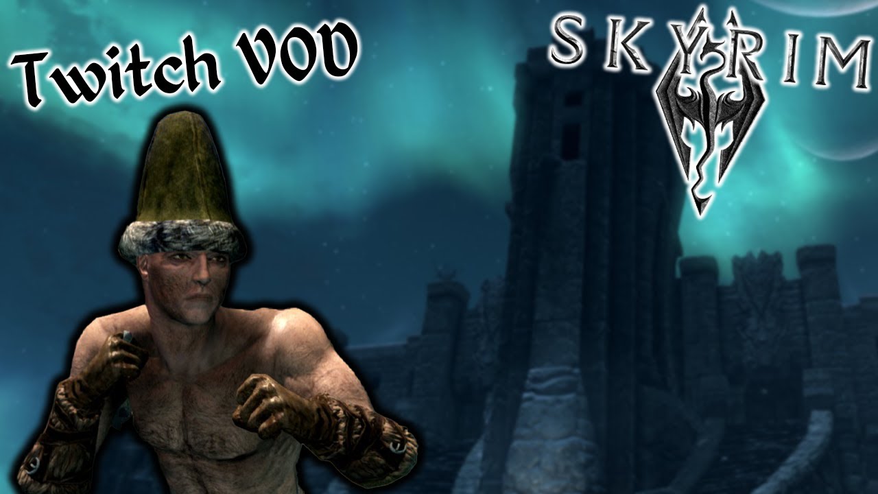 A New Hand And Whatnot Playing Skyrim Wrong 2 Youtube