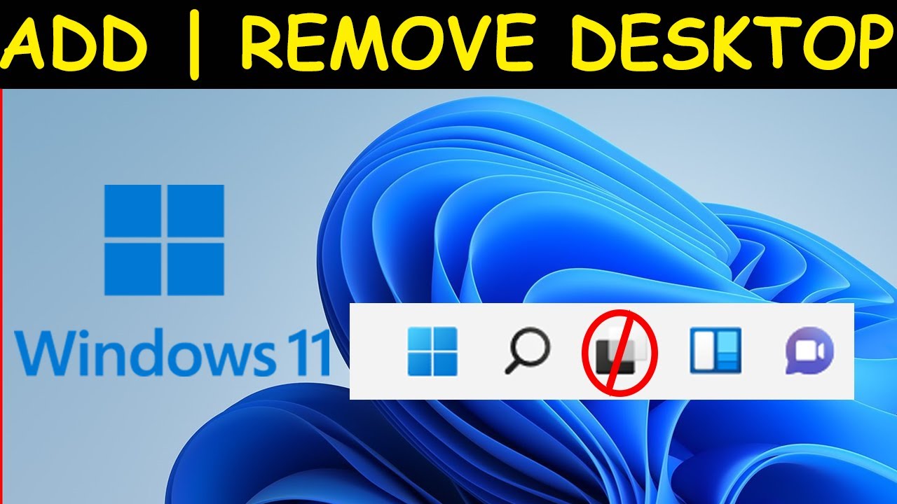 Windows 11 Create New Desktop Delete Desktop Youtube