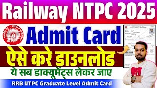 Rrb Ntpc Admit Card 2025 Download Kaise Kare How To Download Rrb Ntpc ...