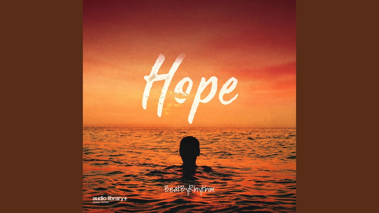 Hope Youtube Music