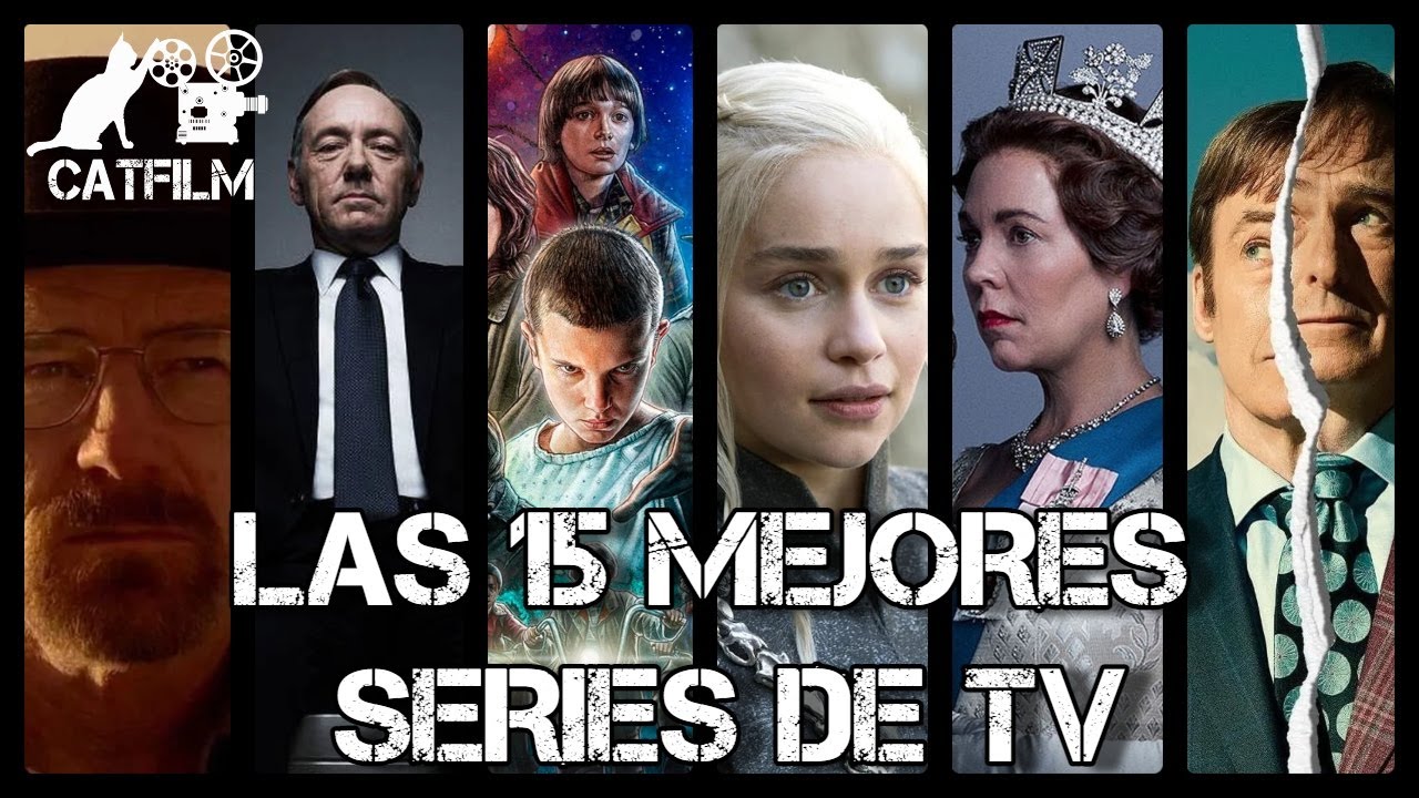 Las 15 Mejores Series De Tv Top 15 Youtube