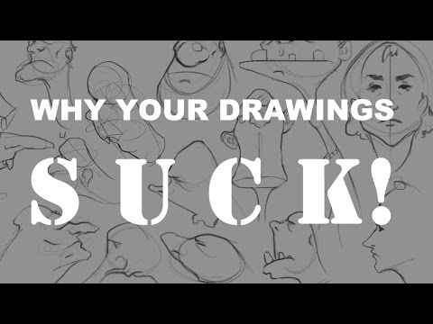 Why Your Drawings Suck Youtube