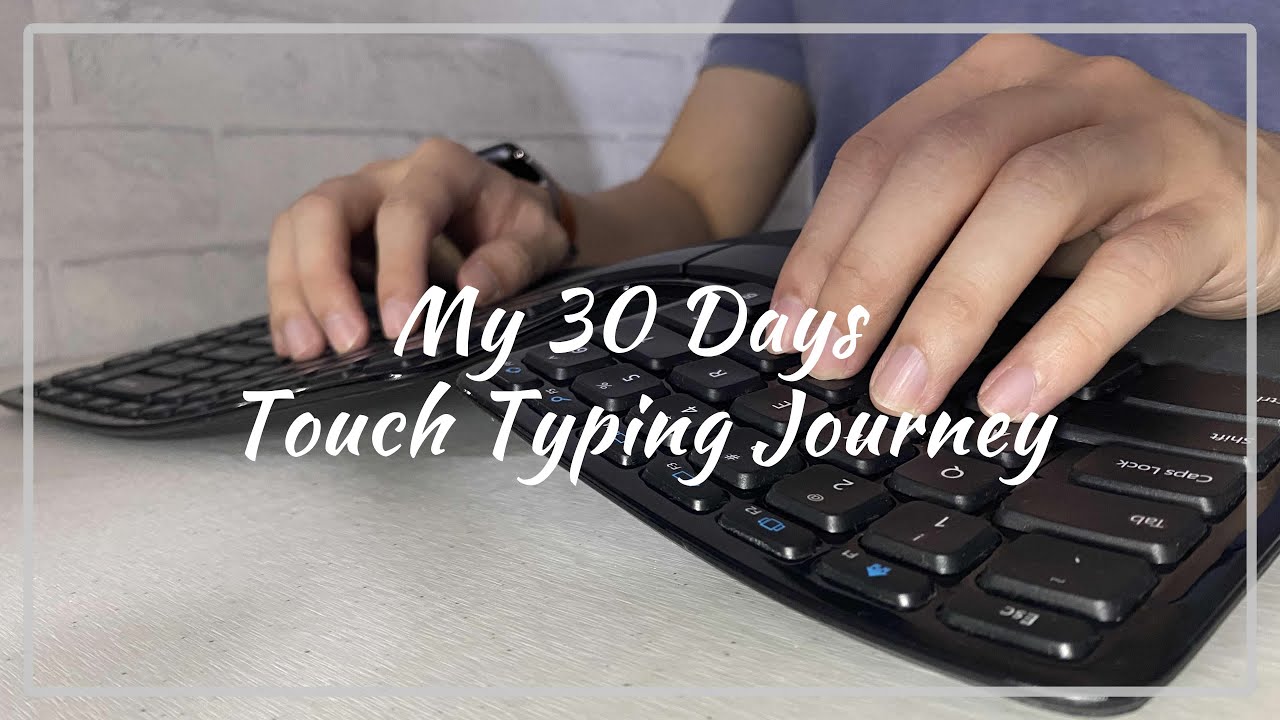 I Practised Touch Typing 15 Mins A Day For 30 Days Youtube