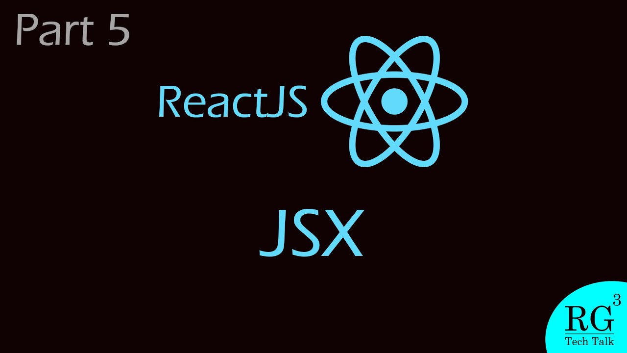 Reactjs Jsx Reactjs Tutorial Part 5 Youtube