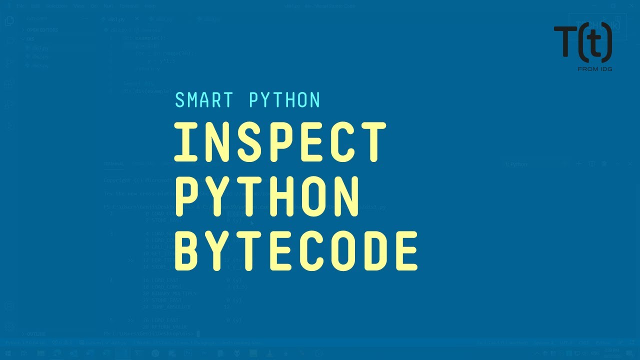 Python S Disassembler How To Inspect Python Bytecode Youtube
