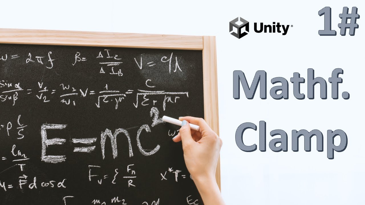 Unity C Mathf Clamp Nedir Youtube
