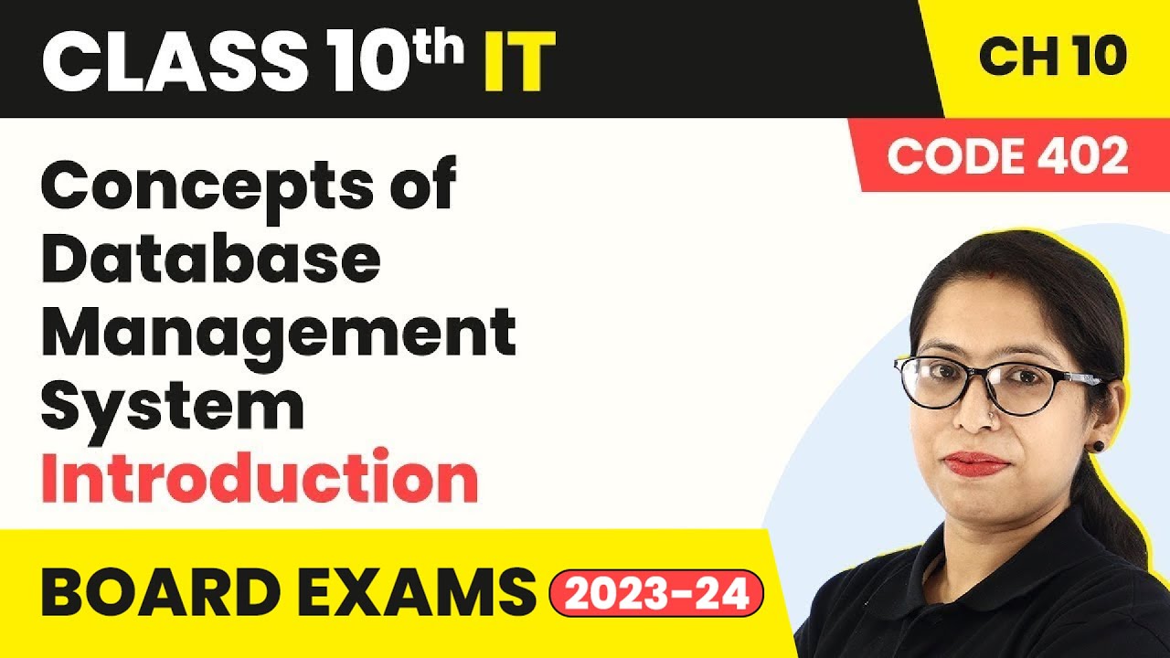 Class 10 It Unit 3 Ch 10 Concepts Of Database Management System