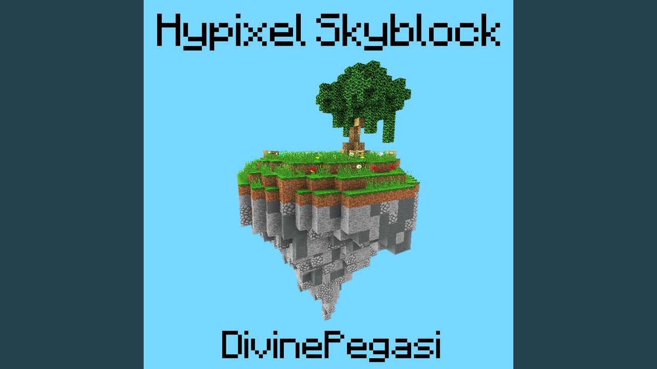 Hypixel Skyblock Youtube Music