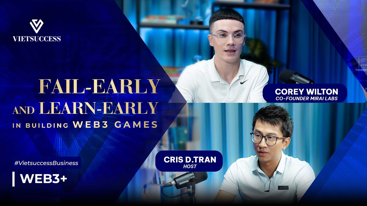 Corey Wilton Fail Early And Learn Early In Building Web3 Games Web3