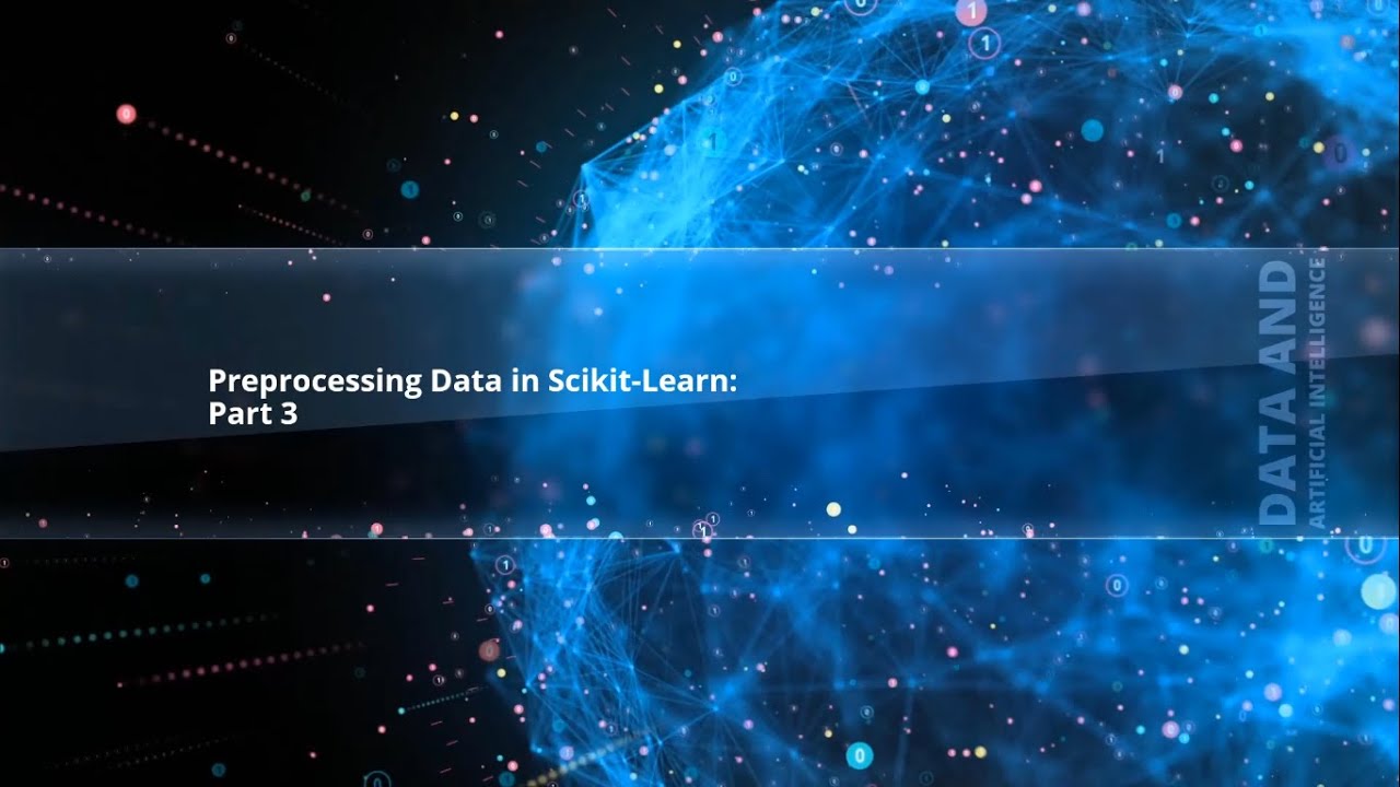 Preprocessing Data In Scikit Learn Part 3 Youtube