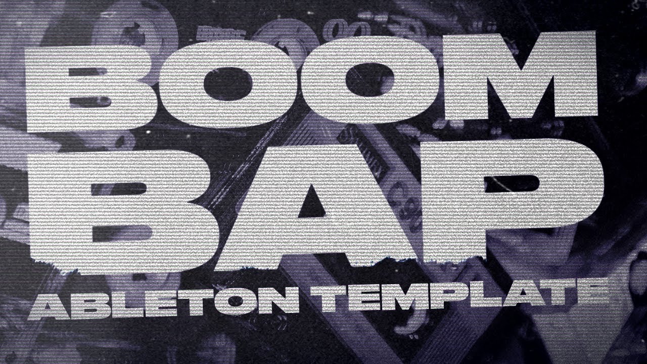 Boom Bap Ableton Template The Lost Tapes Youtube