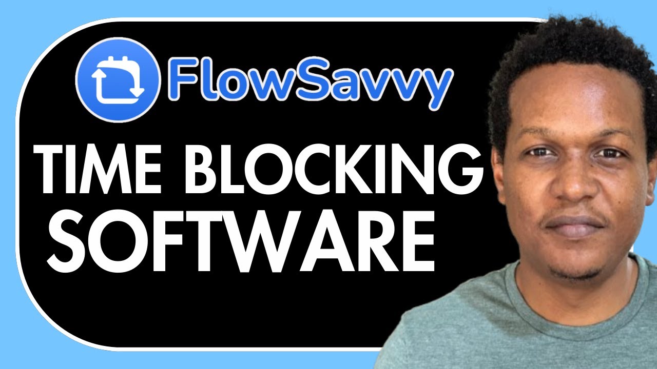 Flowsavvy Tutorial Time Blocking And Scheduling Software Youtube