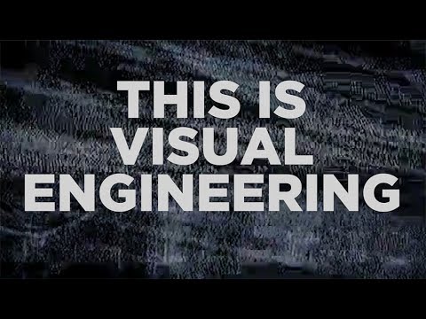This Is Visual Engineering Youtube
