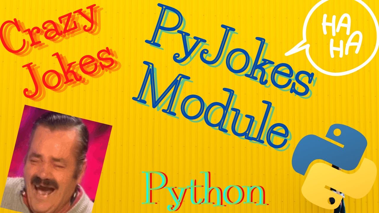 Pyjokes Module ёядг In Python I Random Funny Jokes ёяшж Youtube