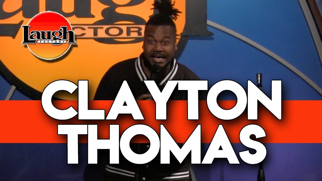 Clayton Thomas Real Relationships Laugh Factory Stand Up Comedy