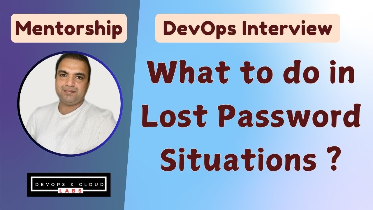 What To Do In Lost Password Situations As Aws Devops Engineer Mock