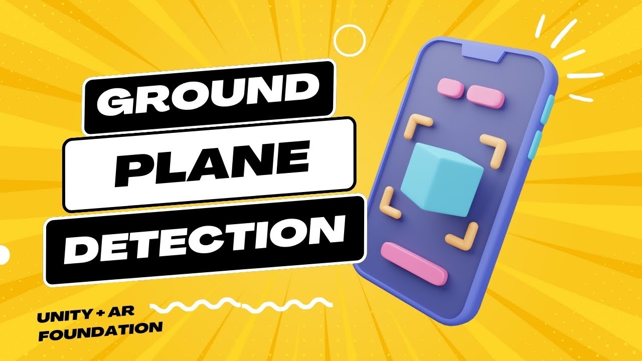 How To Detect Ground Plane With Arfoundation And Unity Youtube
