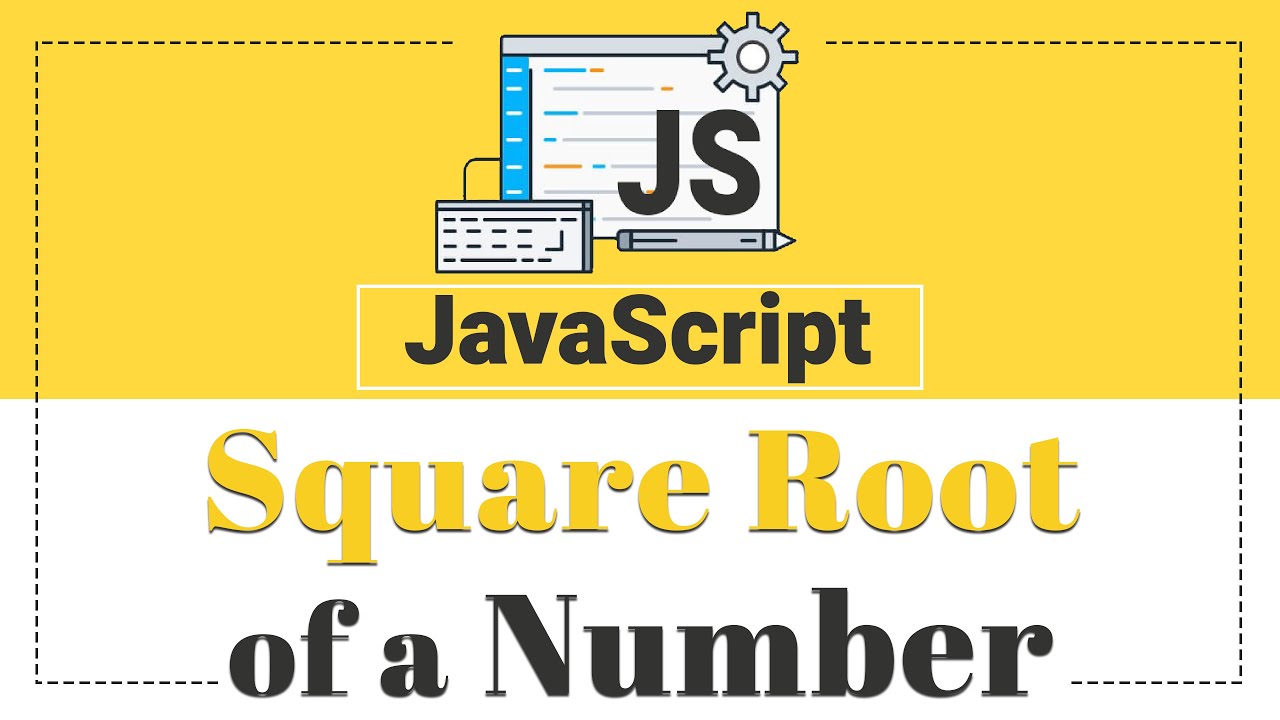 3 Square Root Of A Number Javascript Tutorial Youtube
