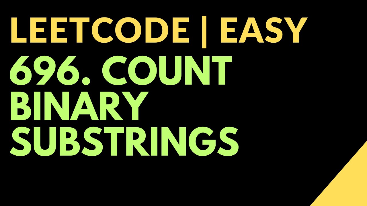 Leetcode Easy 696 Count Binary Substrings Time O N