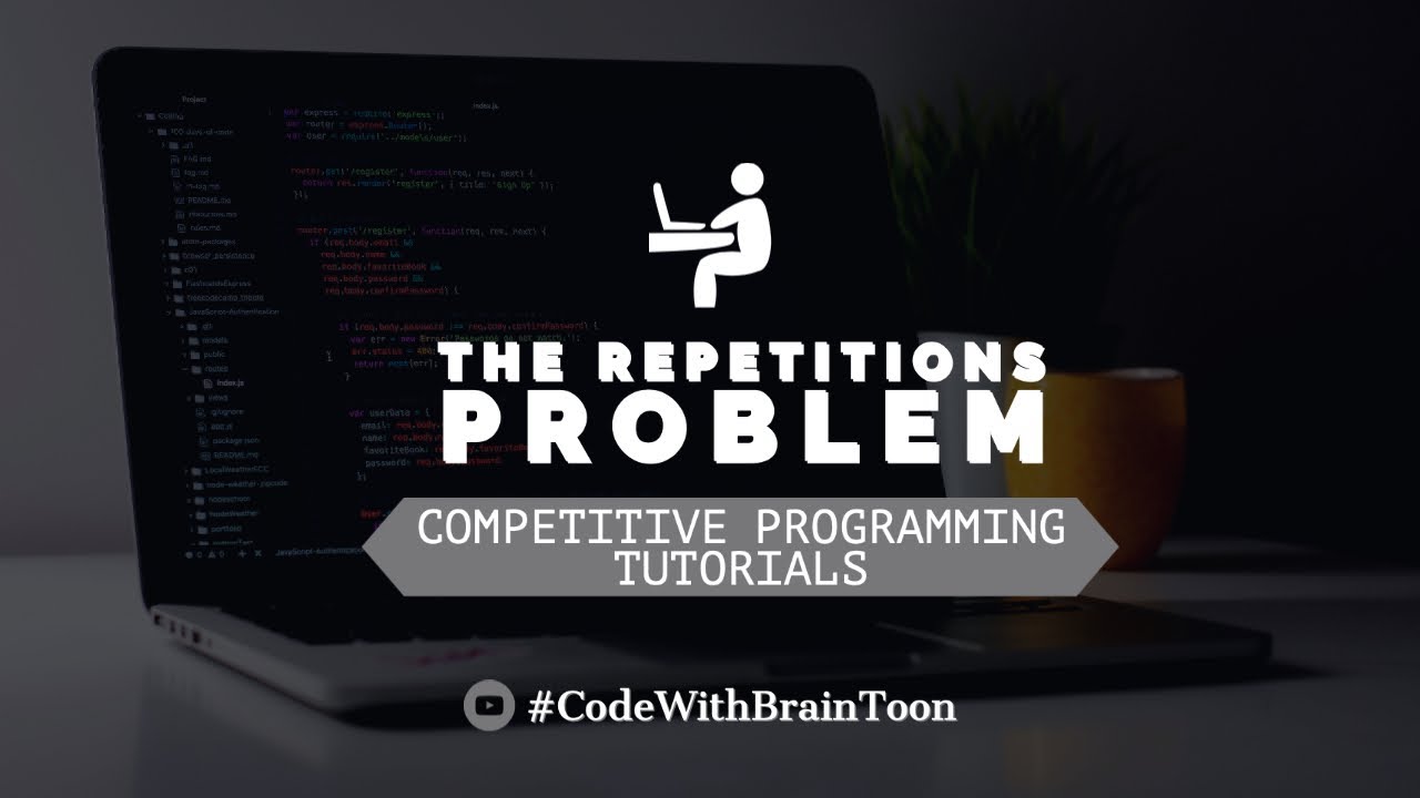 Competitive Programming Tutorials Part 9 The Repetitions Problem