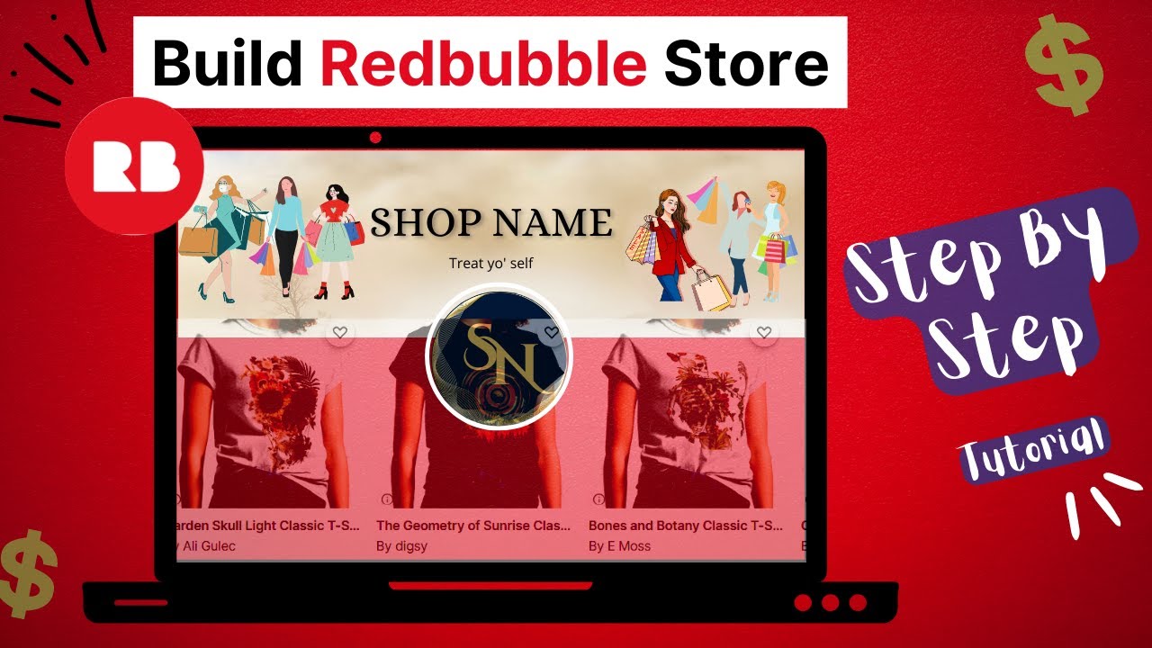 Starting A Redbubble Store From Scratch 2023 Redbubble Tutorial