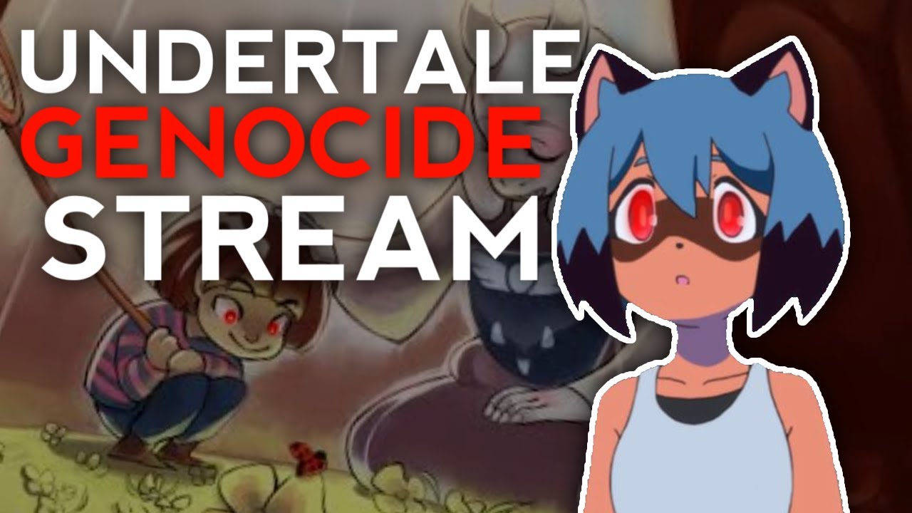 Undertale Stream 6 Genocide Ending Youtube