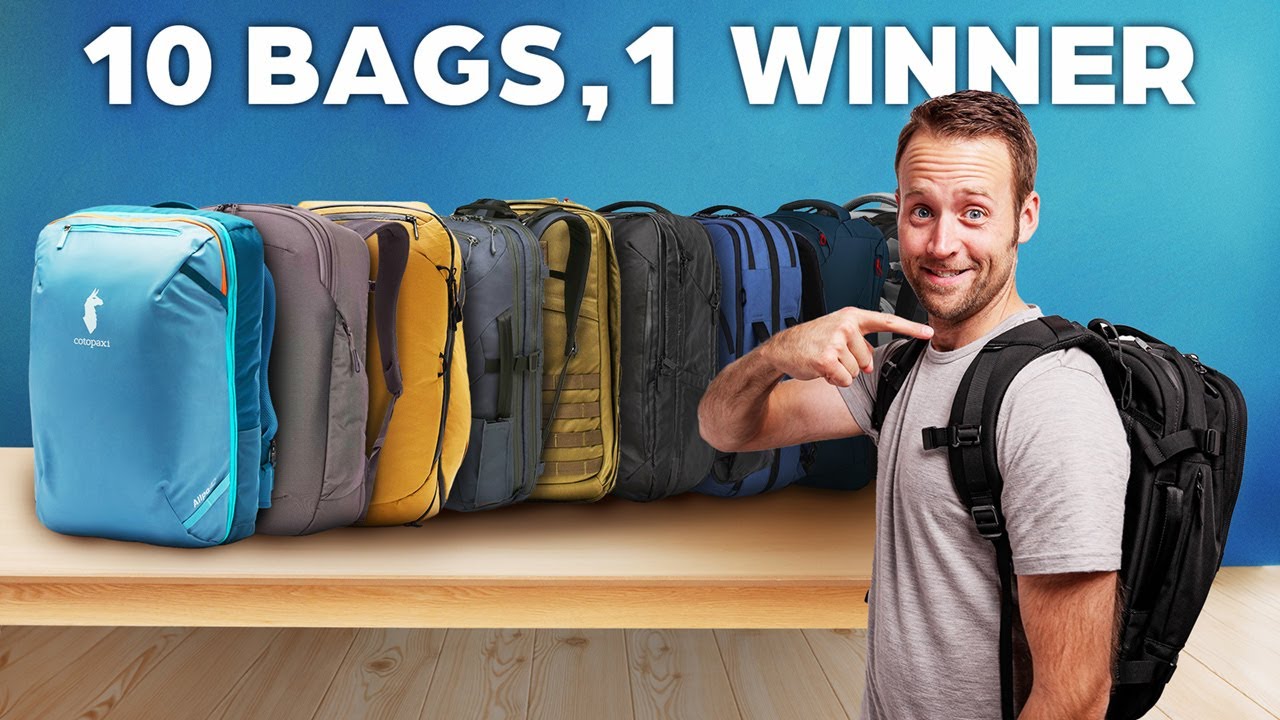 The Best Travel Backpacks For 2025 Tested Head To Head Youtube