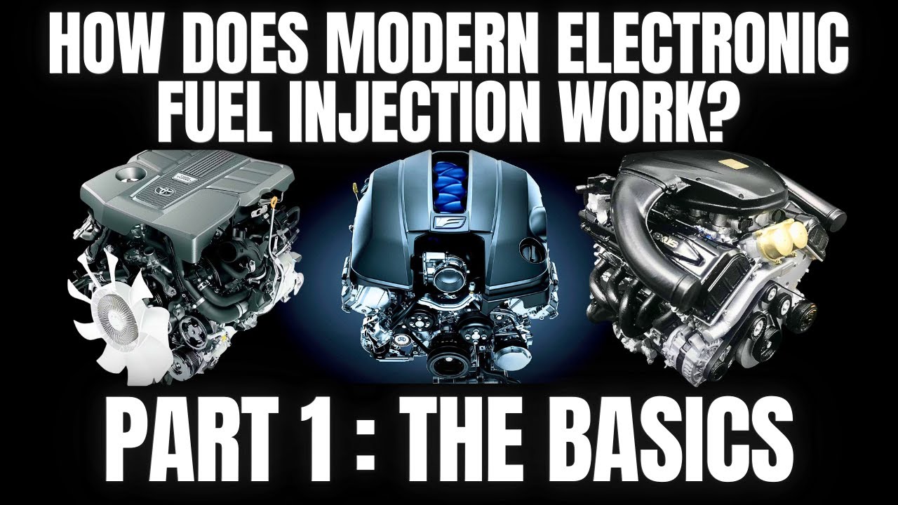 How Does Modern Electronic Fuel Injection Work Part 1 The Basics