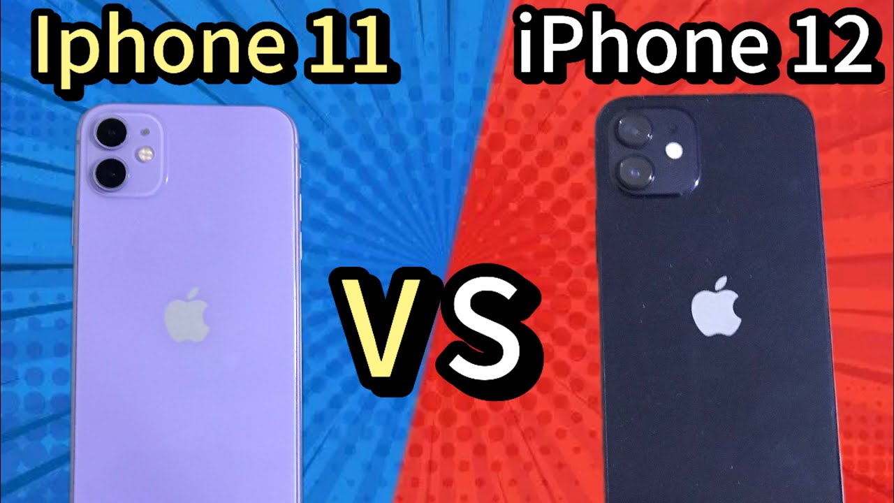 Iphone 11 Vs Iphone 12 Comparison Youtube