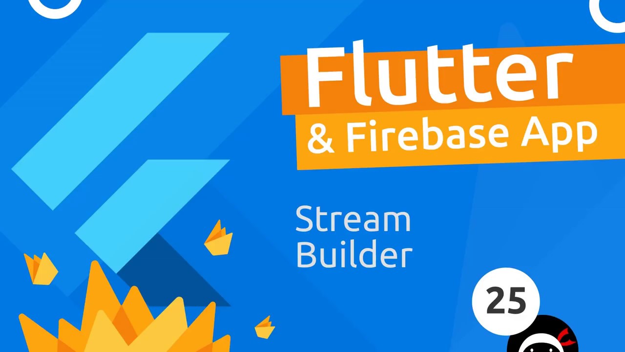 Flutter Firebase App Tutorial 25 Using A Stream Builder Youtube