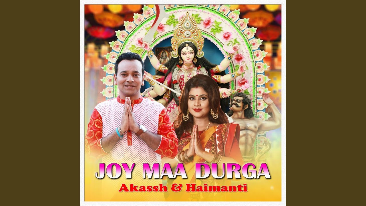 Joy Maa Durga Youtube Music