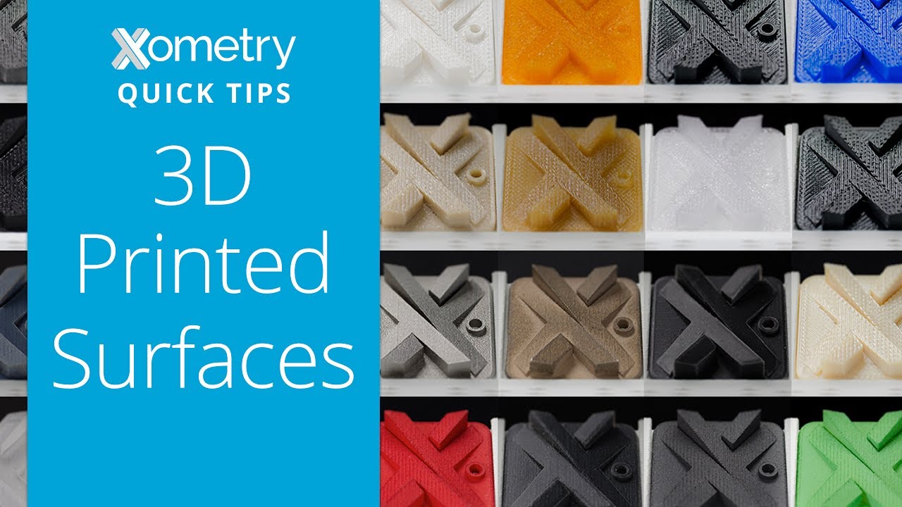 Xometry Quick Tips 3d Printed Surfaces Youtube