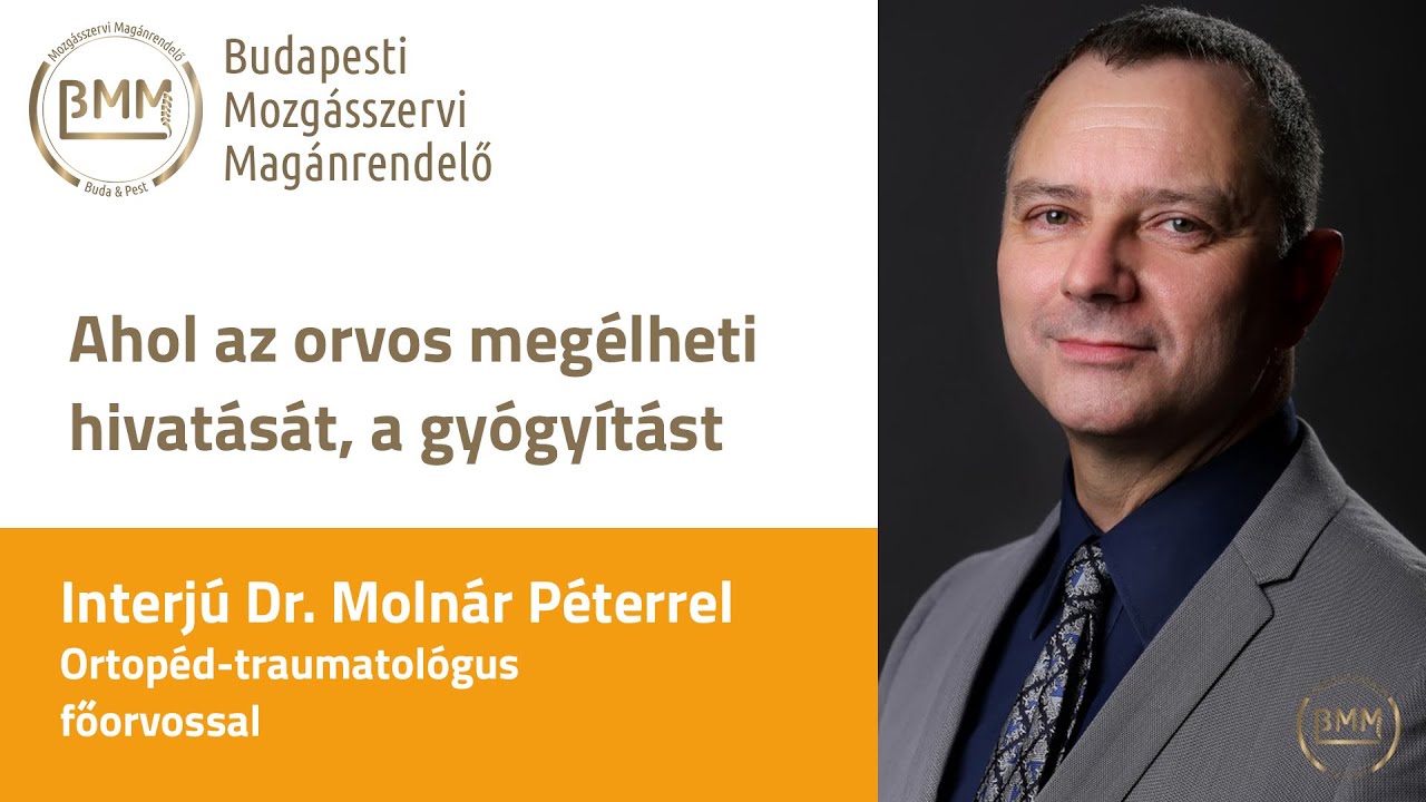 Dr Molnár Péter A Bmm Nél Az Orvos Megélheti Hivatását Youtube