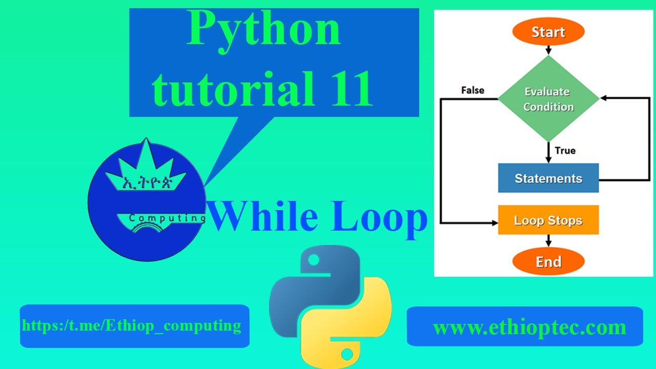 Python Tutorial 11 While Loop Control Structure In Python Python