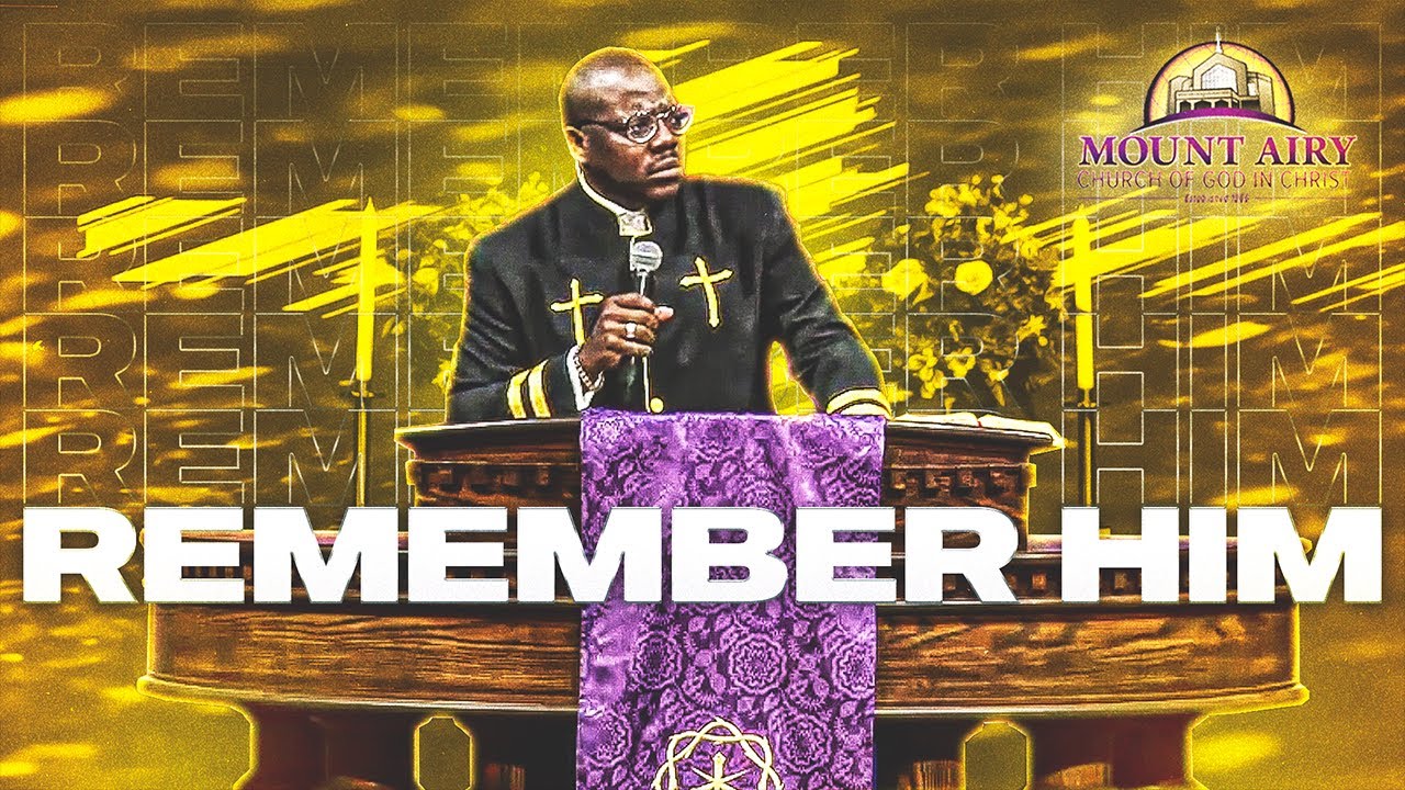 Remember Him Pastor Orlando D Franklin Youtube